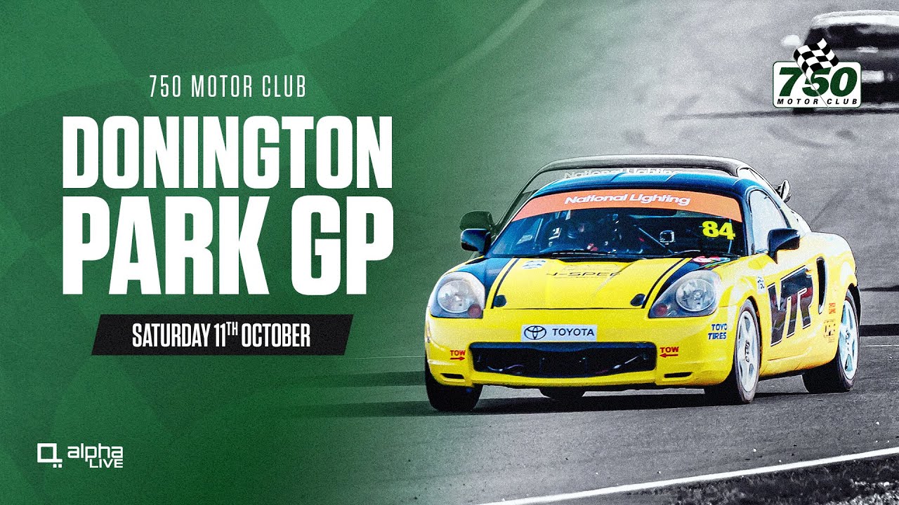 750 Motor Club LIVE | Donington Park GP | Saturday 11th October 2025 ...