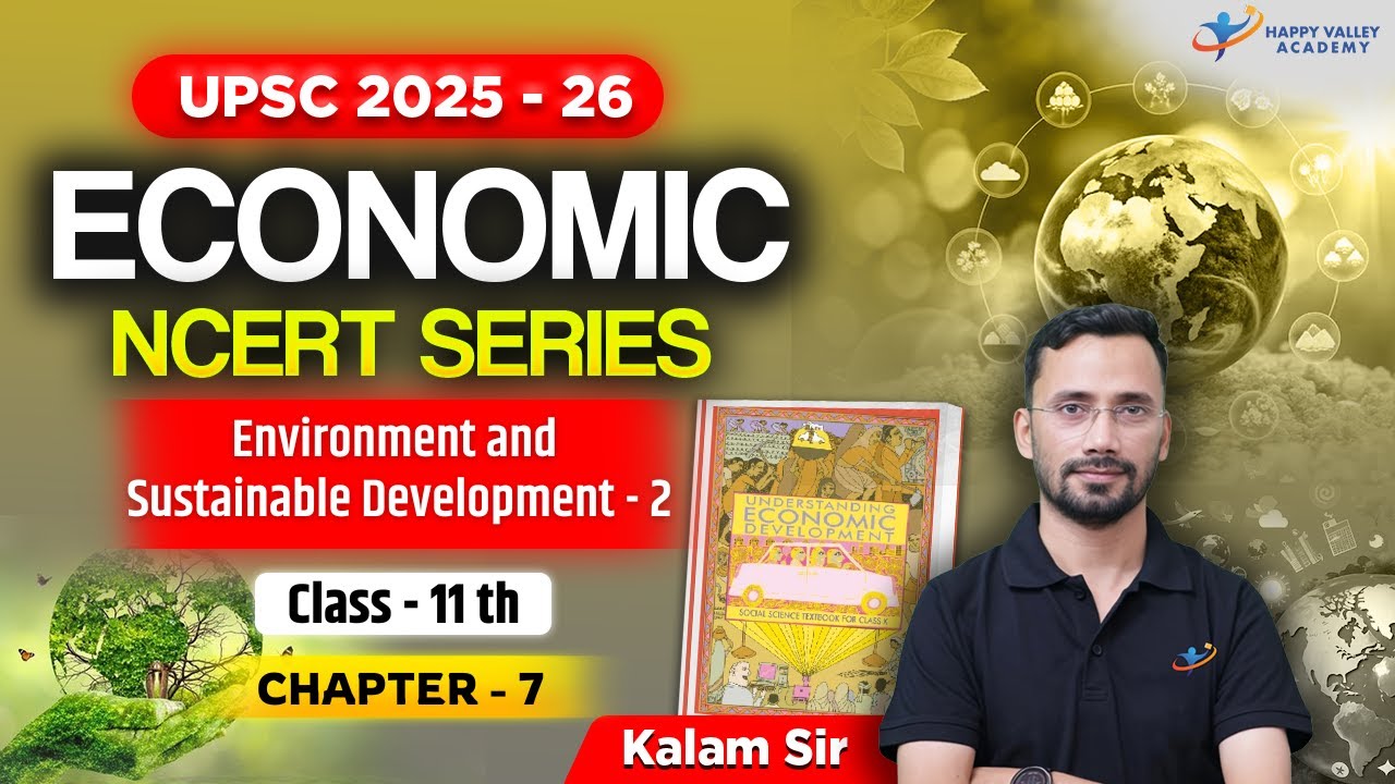 Environment and Sustainable Development - 1 | Economic | NCERT 11 ...