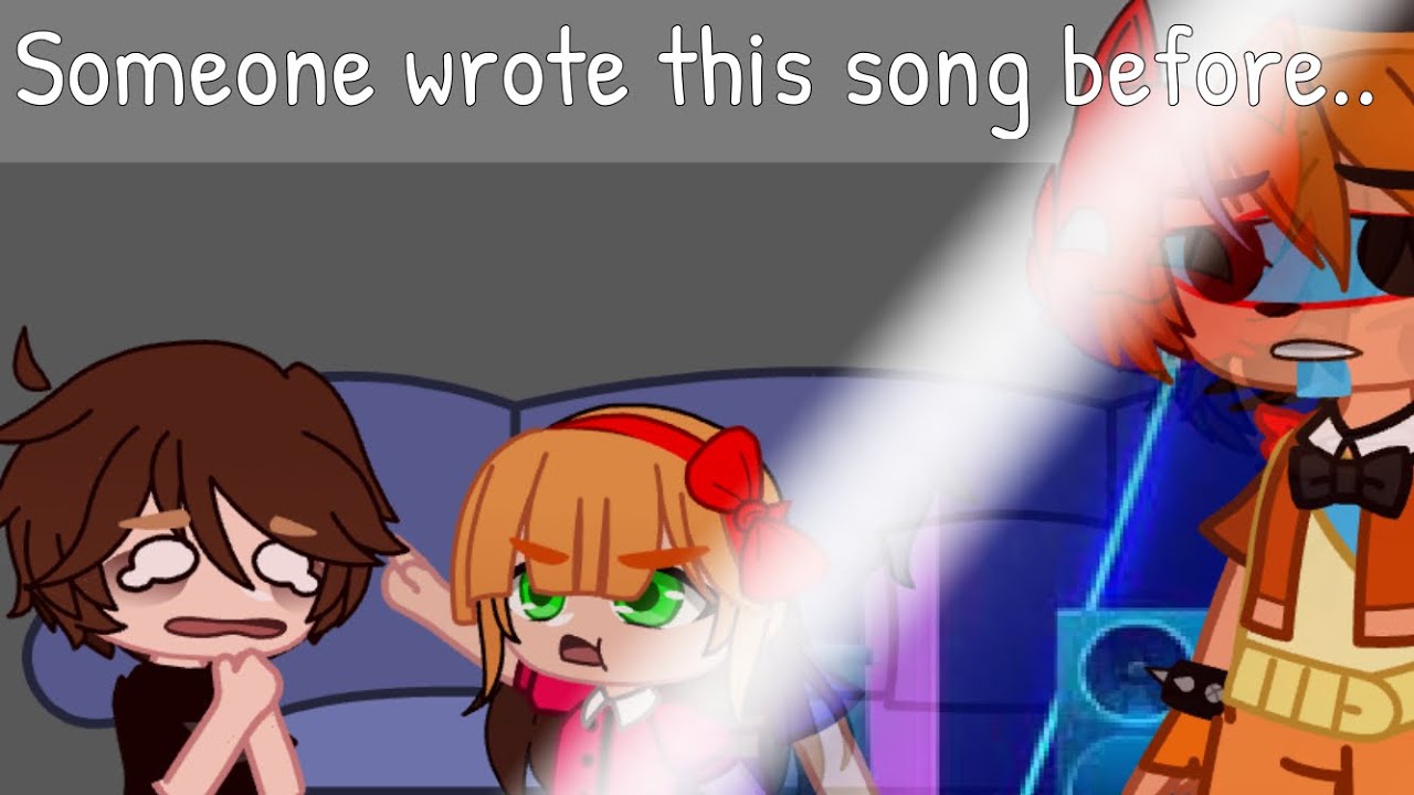 Someone wrote this song before..|| FNAF || Glammike Theory AU - YouTube