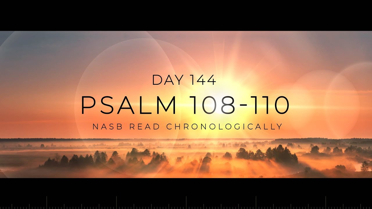 Day 144 Psalm 108 110 God s Promises To His People YouTube day-144-psalm-108-110-god-s-promises-to-his-people-youtube