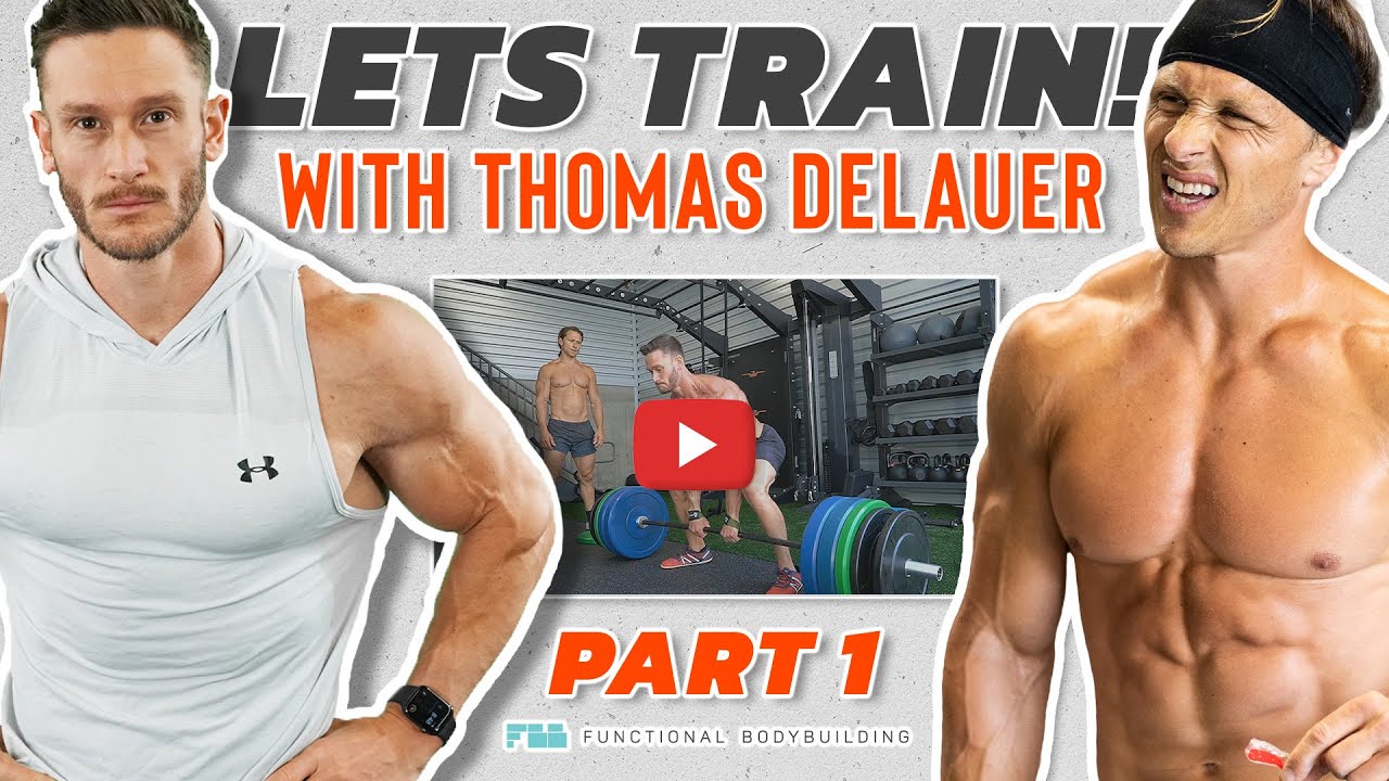 Performance Meets Hypertrophy with Thomas DeLauer Pt. 1 - YouTube