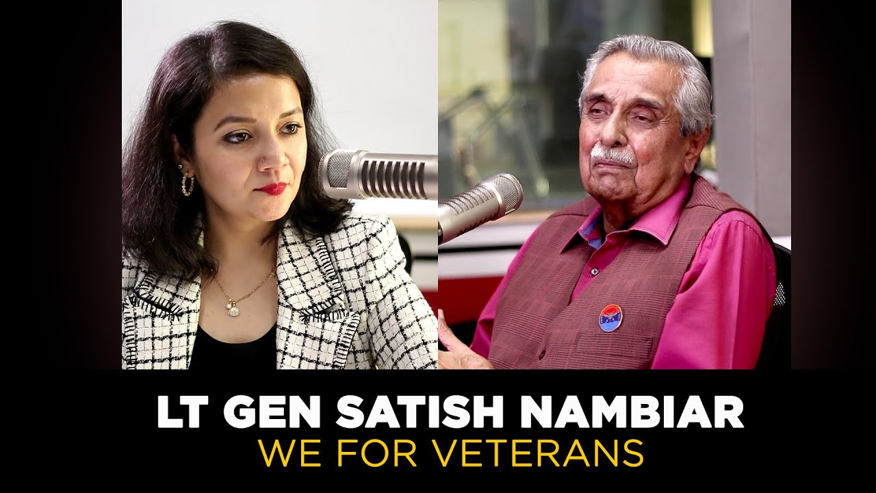 Lieutenant General Satish Nambiar | We for Veterans - YouTube
