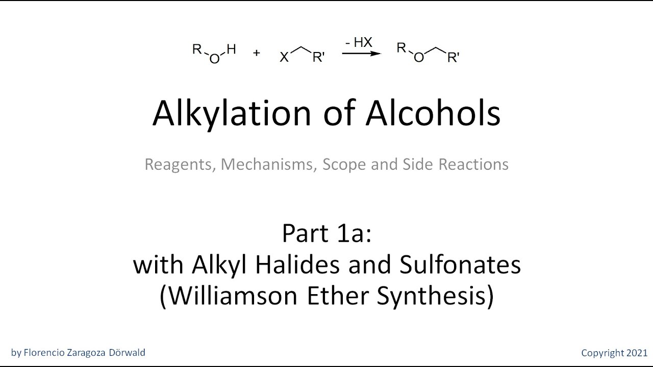 Alkylation of Alcohols, Part 1a: with Alkyl Halides and Sulfonates ...