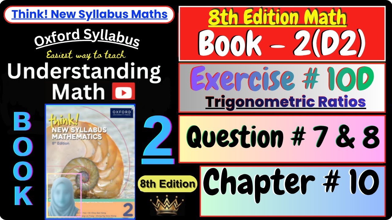 Exercise 10D Question 7 & 8 | Chapter 10 | Book 2 (D2) | Think New ...