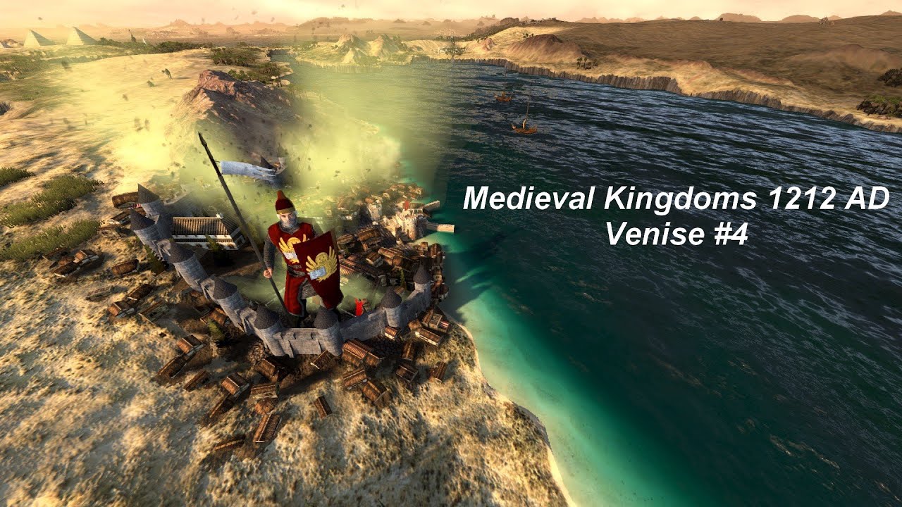 Total War : Attila - Mod Medieval Kingdoms 1212 AD - Venise #4 - YouTube