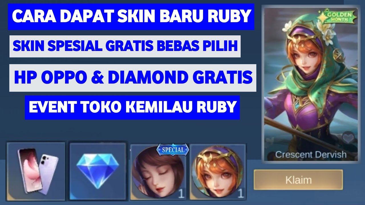 CARA DAPAT SKIN BARU RUBY, SKIN SPESIAL GRATIS, DIAMOND & HP OPPO ...
