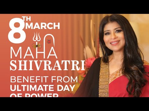 8th MARCH MAHASHIVRATRI BENEFIT FROM ULTIMATE DAY OF POWER - YouTube