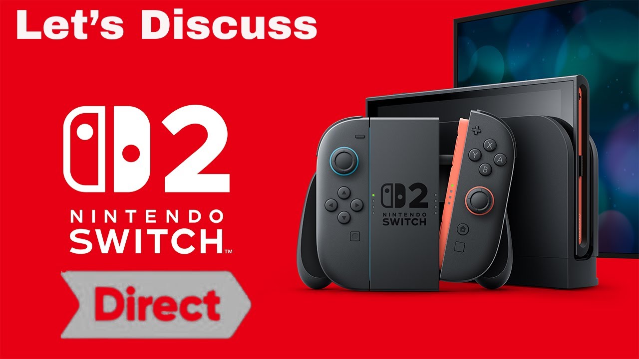 Let's Discuss The Nintendo Switch 2 Direct - YouTube