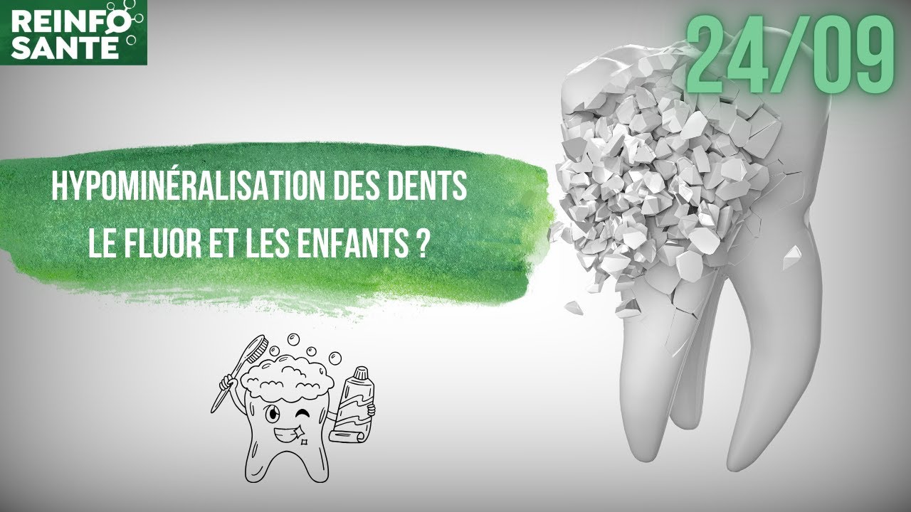 Hypominéralisation des dents- le Fluor et les enfants ? - YouTube
