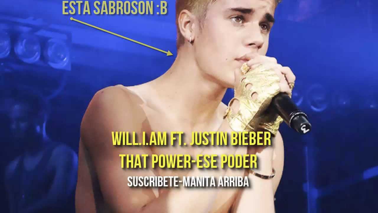 Will.i.Am Ft Justin Bieber-That Power (Lyrics-Subespañol) - YouTube
