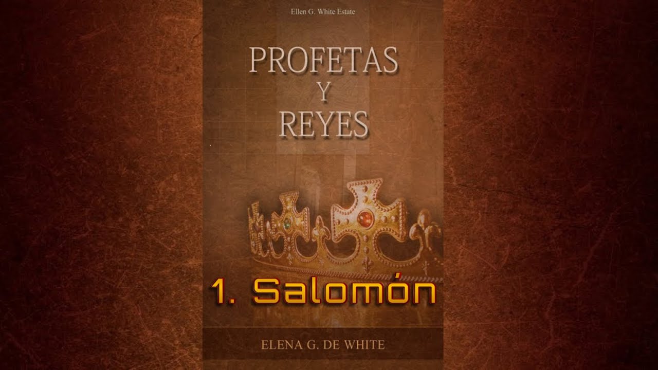 Profetas y Reyes 1. Salomón - YouTube