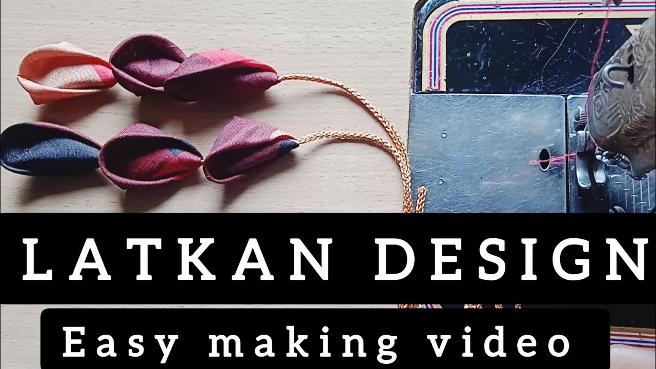 latkan design for blouse | latkan making at home | latkan design ...