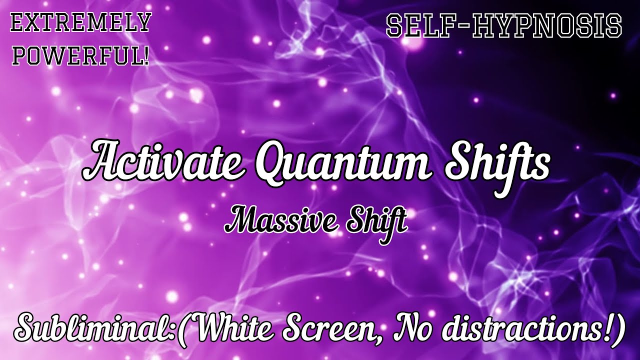 Activate your quantum leap into a new reality with this powerful shift subliminal! 🌟🌀" - YouTube
