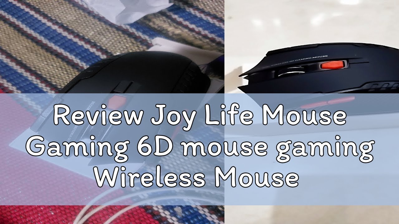 Review Joy Life Mouse Gaming 6D mouse gaming Wireless Mouse - YouTube