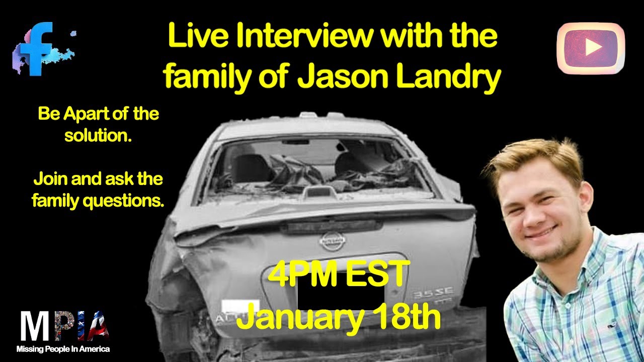 Live Interview with the family of Jason Landry - YouTube