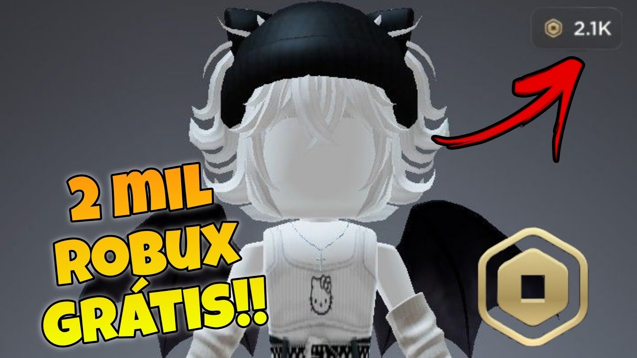 COMO GANHAR 2 MIL ROBUX GRÁTIS MUITO FÁCIL!!!😨💕 - YouTube