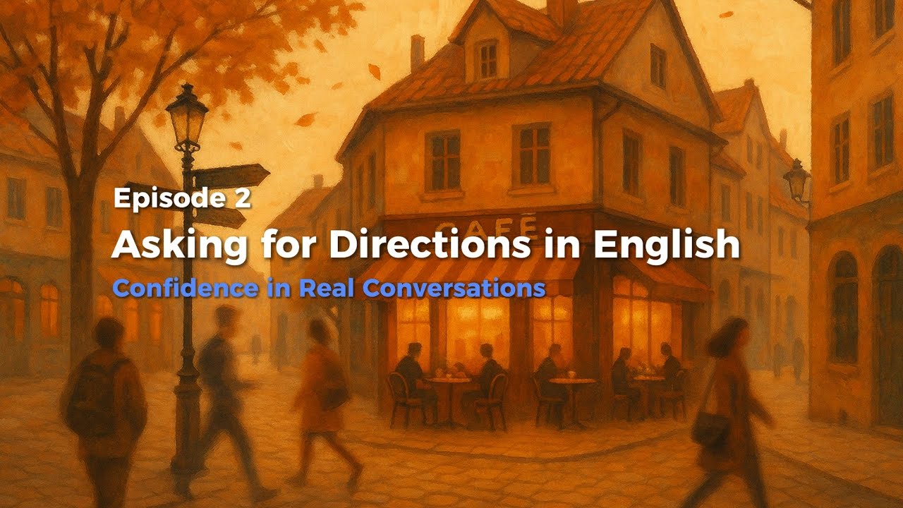 Asking for Directions in English 🗺️ | Confidence in Real Conversations ...