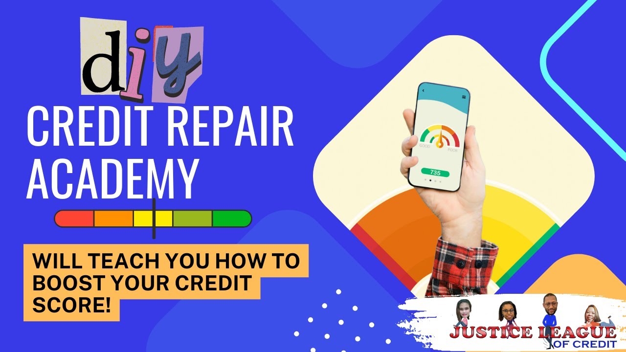 DIY - CREDIT REPAIR ACADEMY COURSE [TUTORIAL] - YouTube