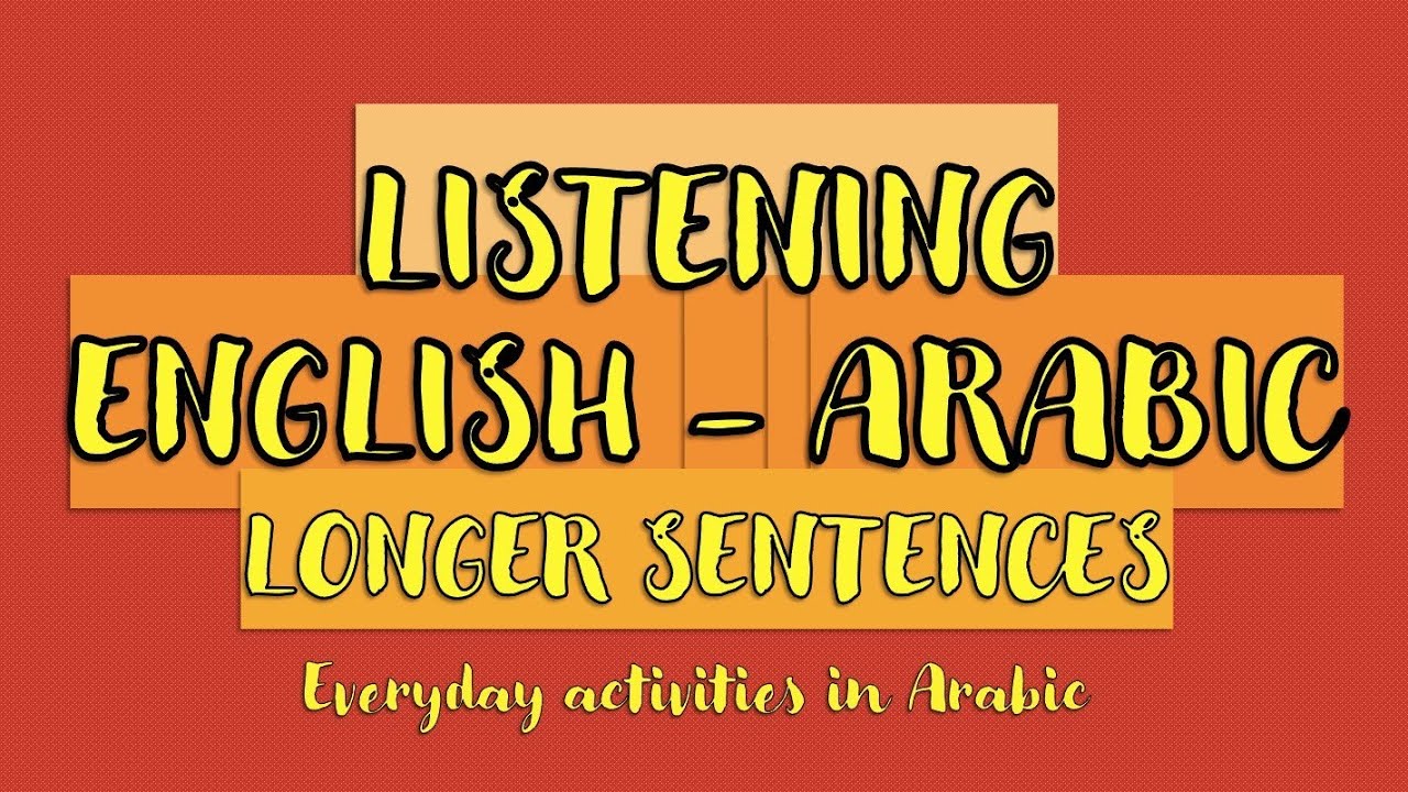 Sentences You Have to Know in Arabic | Learn Arabic | Arabic Listening ...