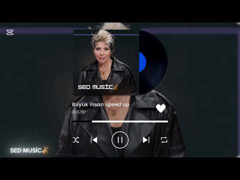 İNTİZAR - BÜYÜK İNSAN SPEED-UP
