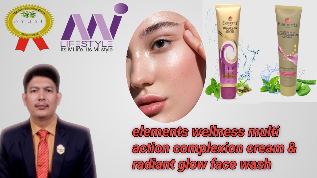 elements wellness multi action complexion cream & radiant glow face ...