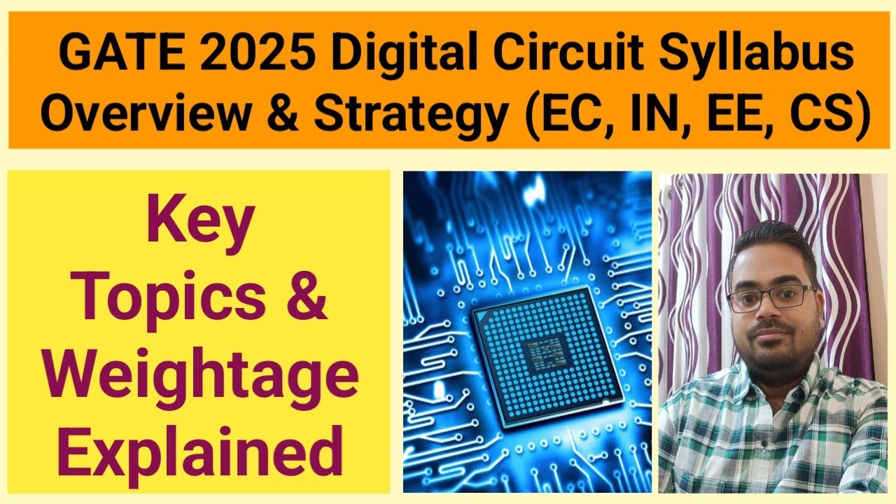 Digital Circuit Syllabus Overview & Strategy for GATE 2025 | EC, IN, EE, CS | Key Topics ...