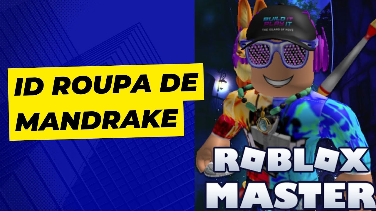 COMO FAZER ID DE MANDRAKE NO ROBLOX - YouTube