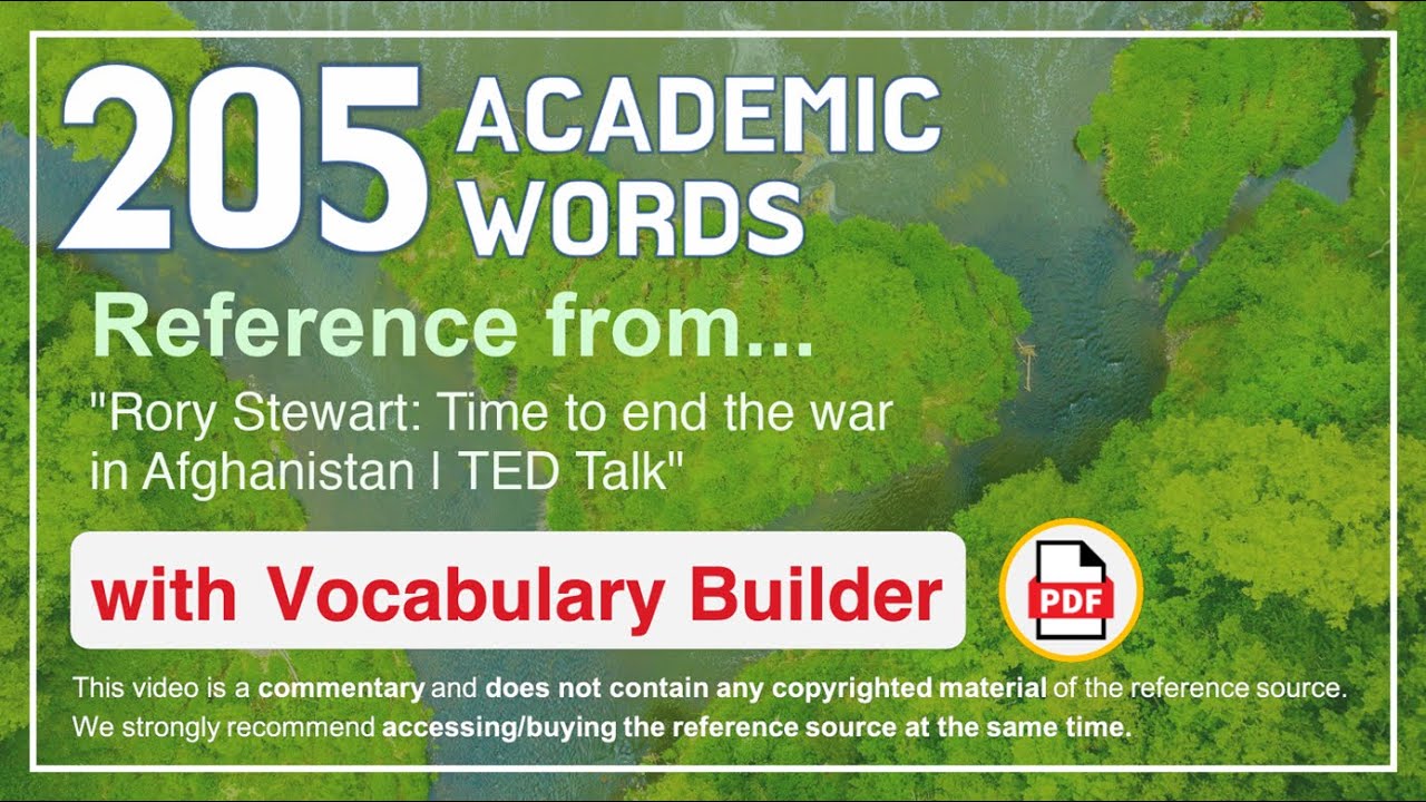 205 Academic Words Ref from "Rory Stewart: Time to end the war in ...