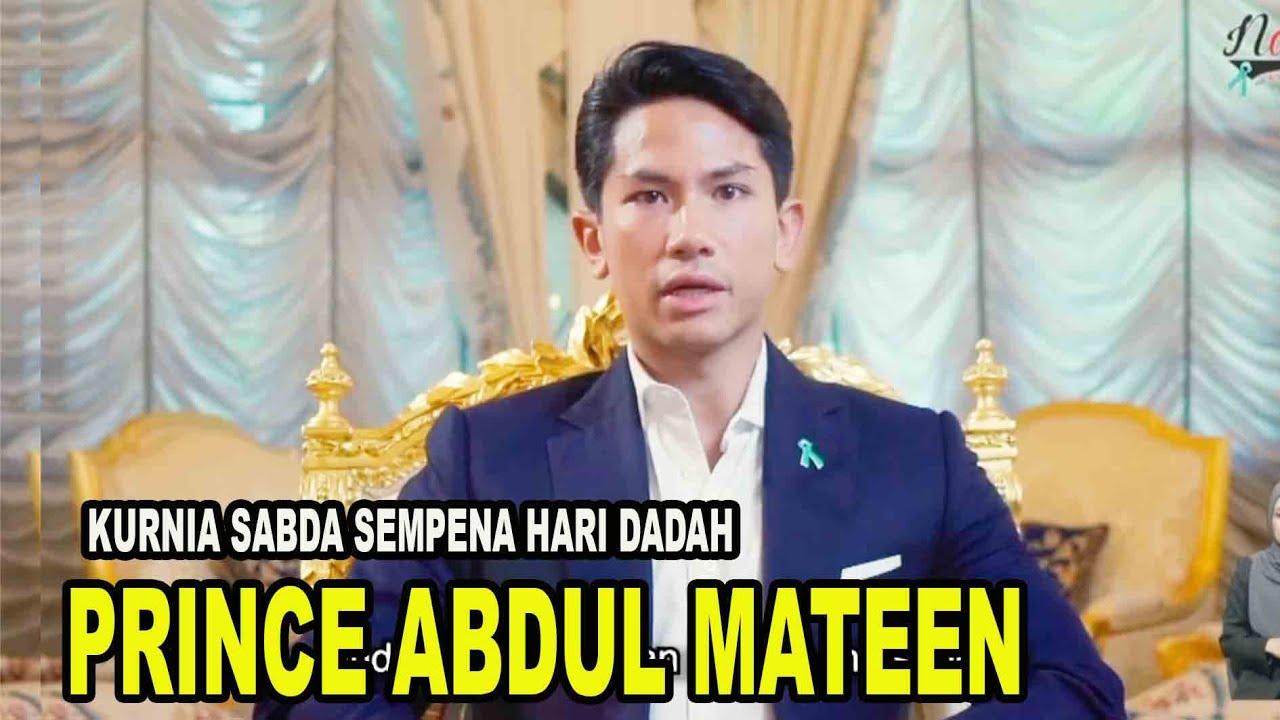 KURNIA SABDA DYTM PENGIRAN MUDA ABDUL MATEEN SEMPENA HARI DADAH SEDUNIA ...