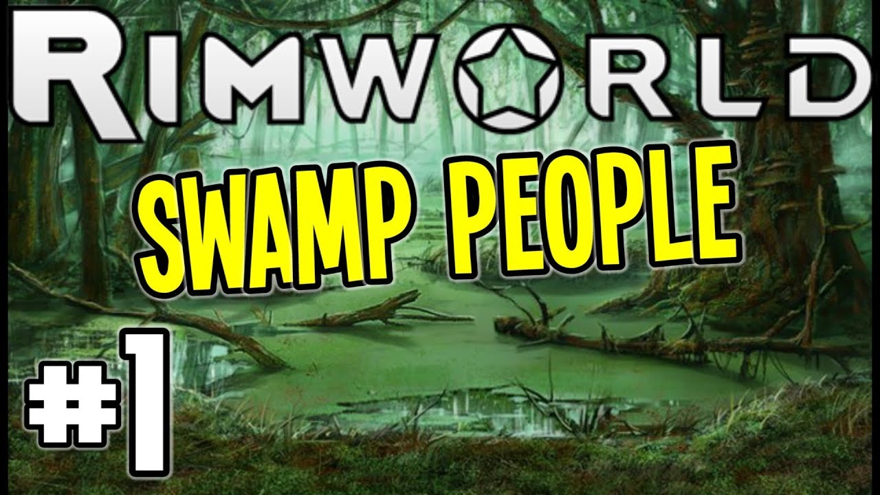 RimWorld Beta 18 - "Shacking Up In The Donkey Swamp!" - Rimworld ...
