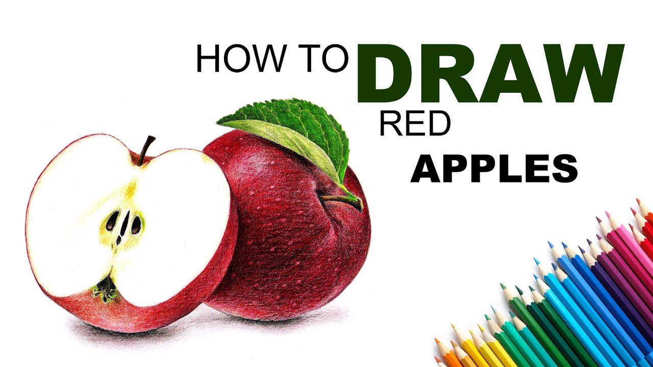 How To Draw Red Apples With Coloured Pencils. - YouTube
