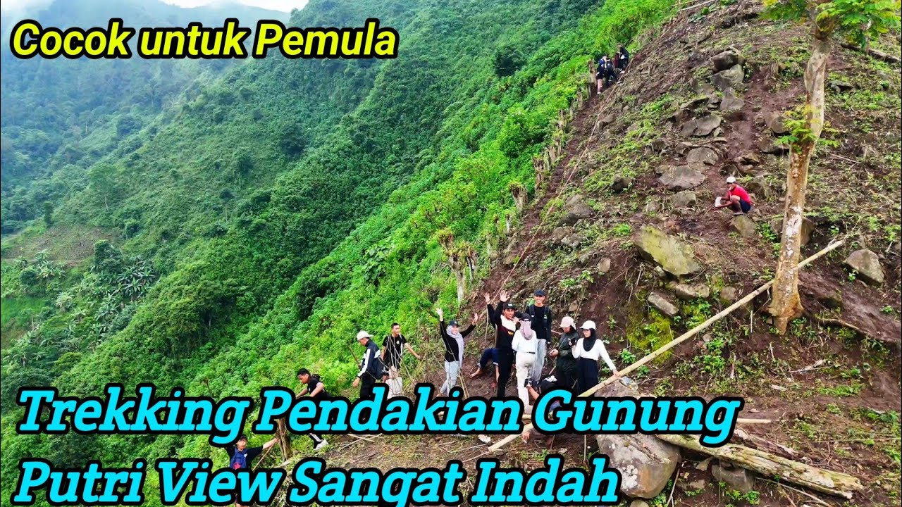 Rute Pendakian Gunung Putri View Sangat Indah Cocok Untuk Pemula...👍 ...