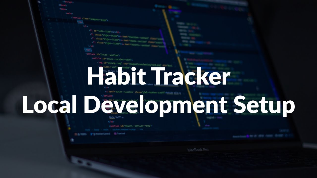 Habit Tracker - Local Development Setup - YouTube