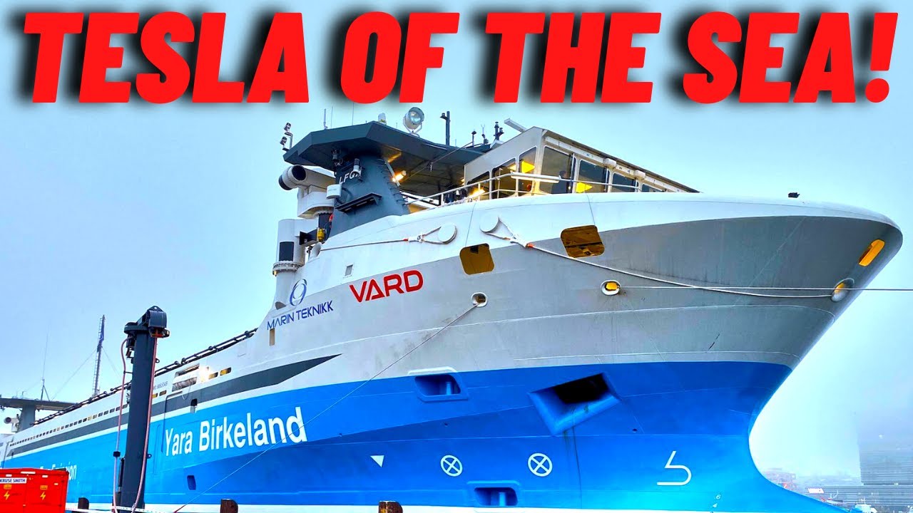 Tesla Of The Sea - World's First Electric Cargo Ship Named: Yara ...