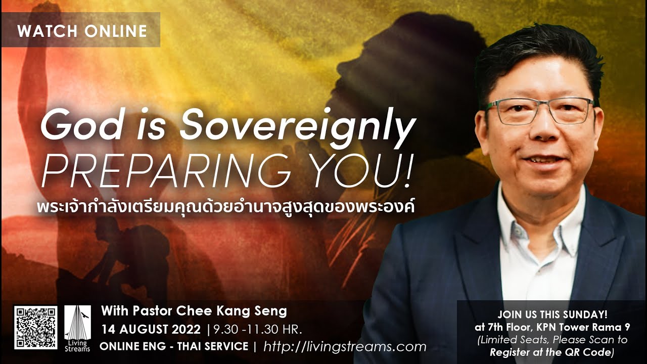 God is Sovereignly Preparing You! | 14 Aug 22 | Eng-Thai - YouTube