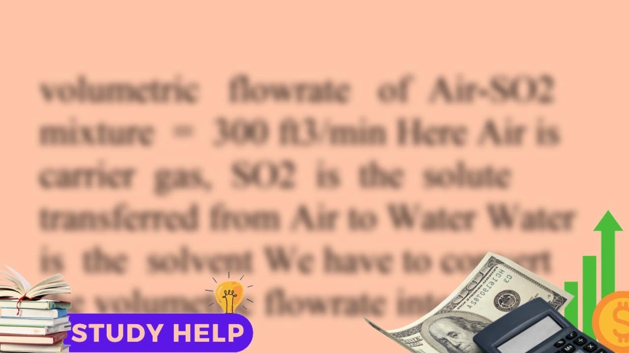 A 300 cfm stream of an air SO2 mixture containing 16.2 SO2 by volume at ...