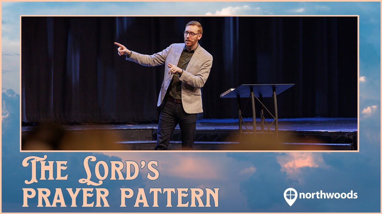 The Lord's Prayer Pattern | Pastor Jon Rychener | House of Prayer - YouTube
