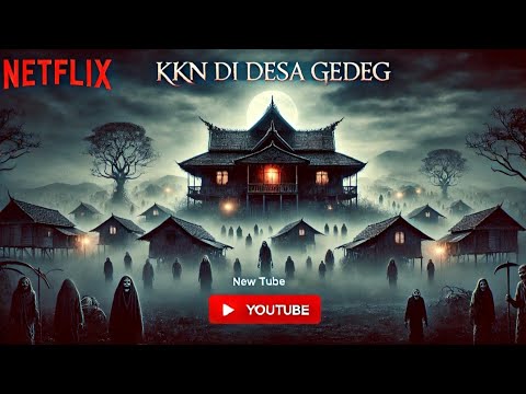 Flim Horor KKN DI DESA GEDEG penuh misteri - YouTube