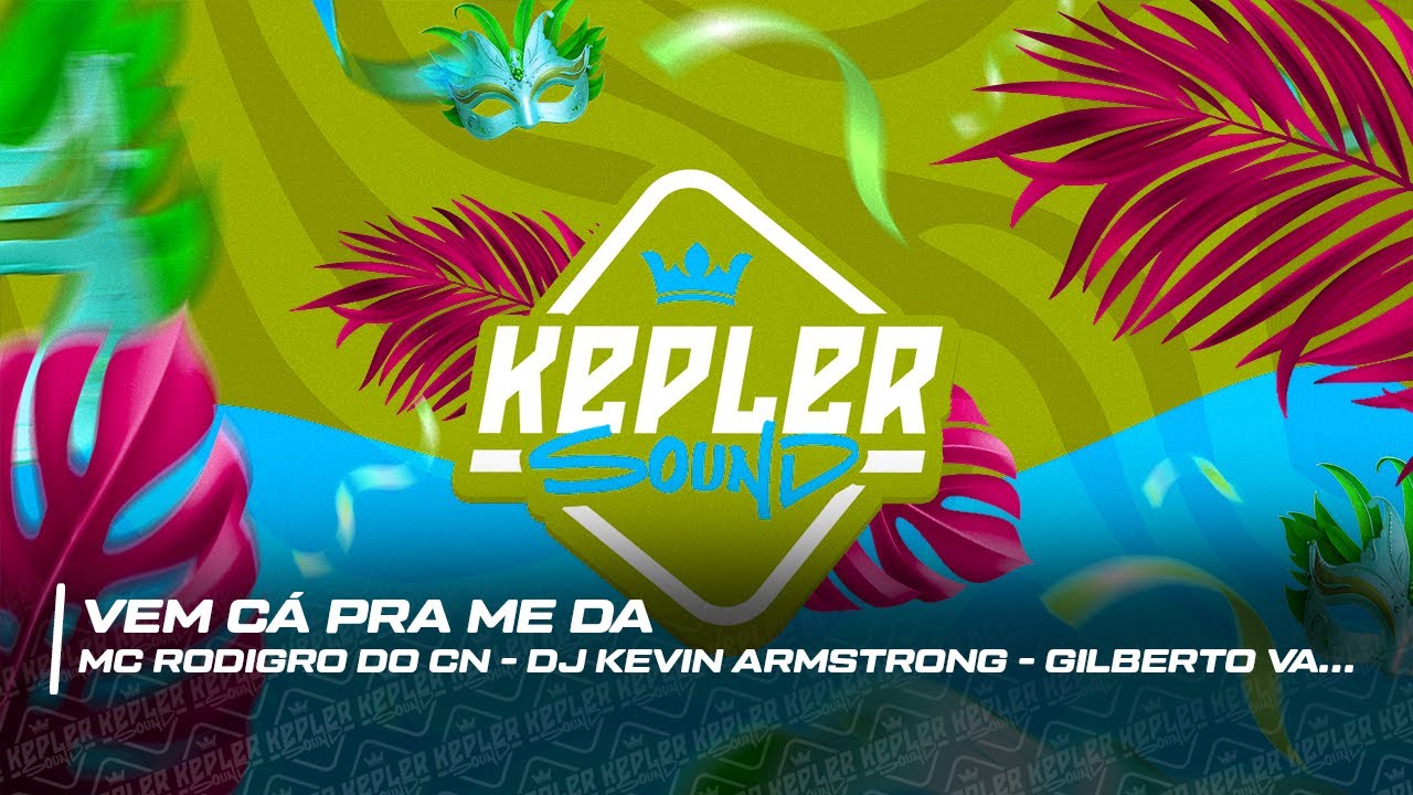 VEM CÁ PRA ME DA BROTA SEM SE EMOCIONAR | Mc Rodrigo Do CN, DJ Kevin ...