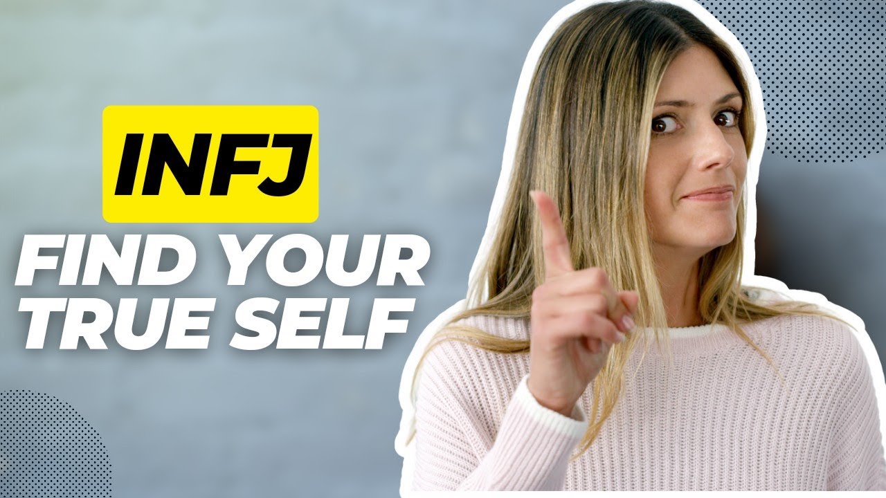 INFJ personality type How to find your true self - YouTube