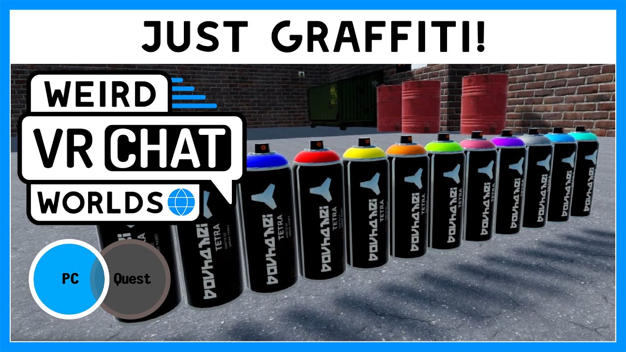 Just Graffiti! - Weird VRChat Worlds - YouTube