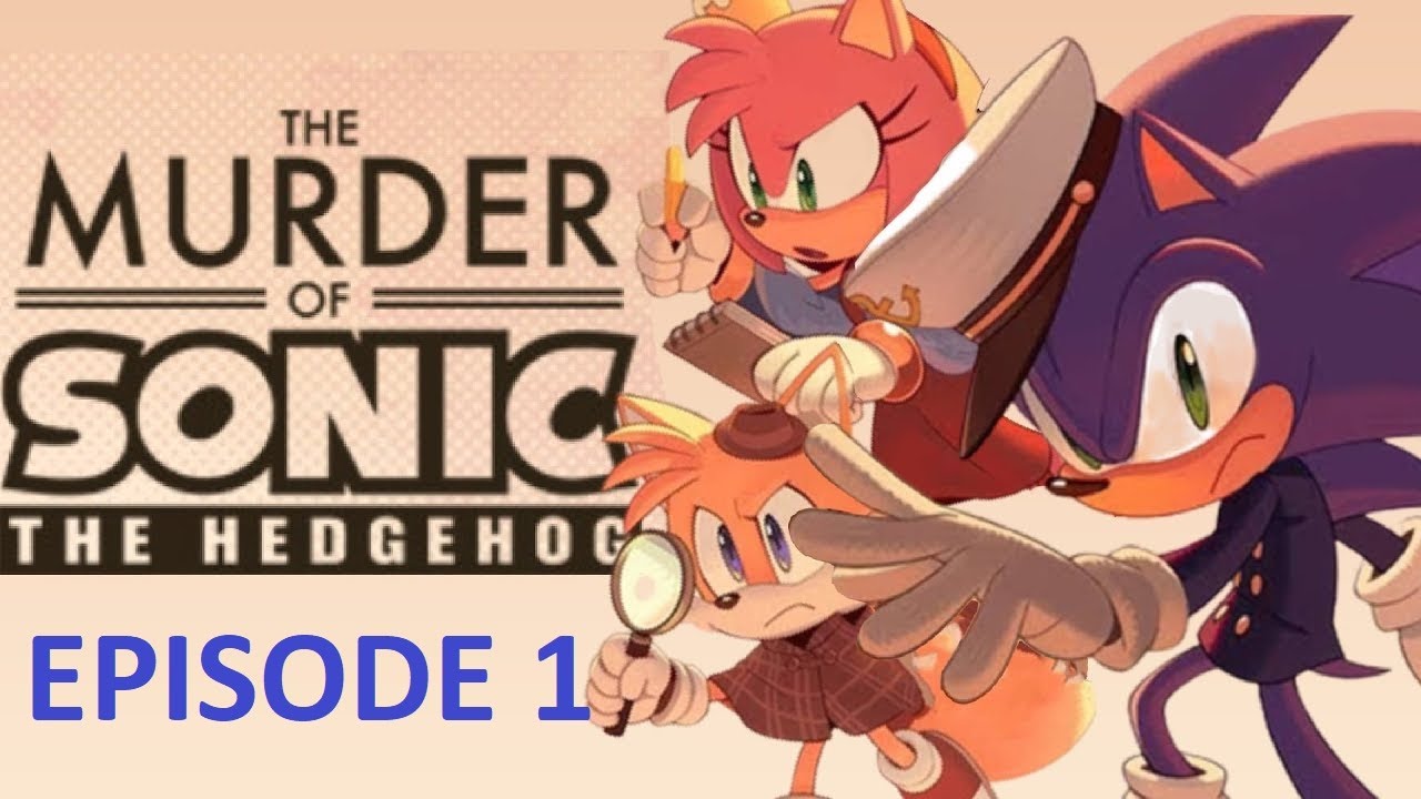 FAHAHA | The Murder Of Sonic The Hedgehog #1 - YouTube
