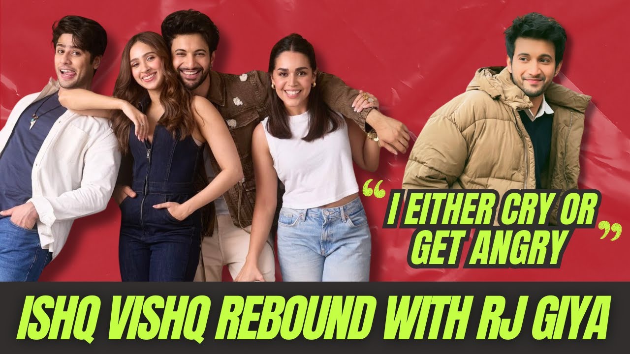 Ishq Vishq Rebound Stars Spill The Tea with RJ Giya 👀 #ishqvishkrebound ...