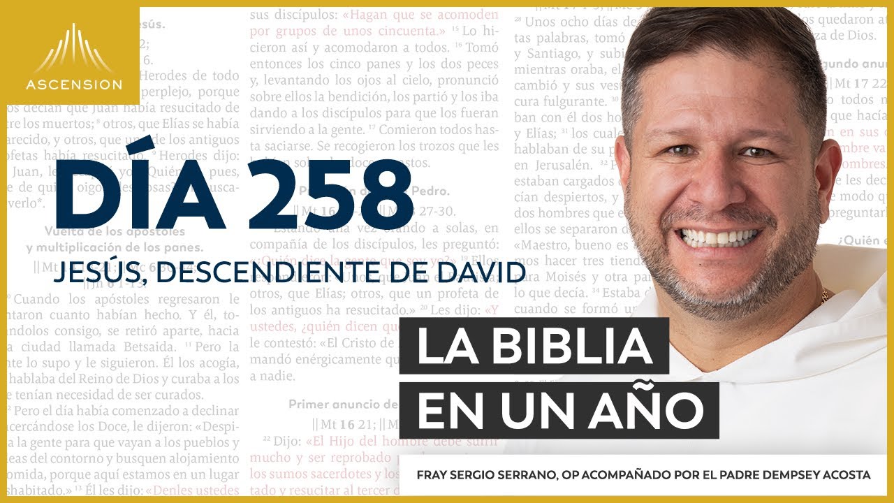 Día 258: Jesús, descendiente de David — La Biblia en un Año (con Fray ...