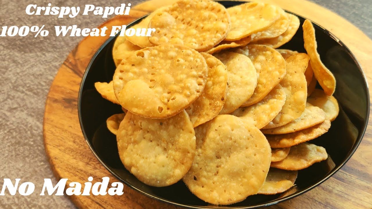 How To Make Papdi | Wheat Flour Papdi Recipe | No Maida | Crispy Home ...