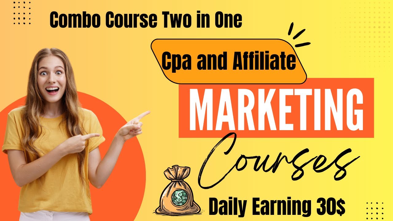 Cpa Marketing And Affiliate Marketing । Combo Course । Two in One - YouTube