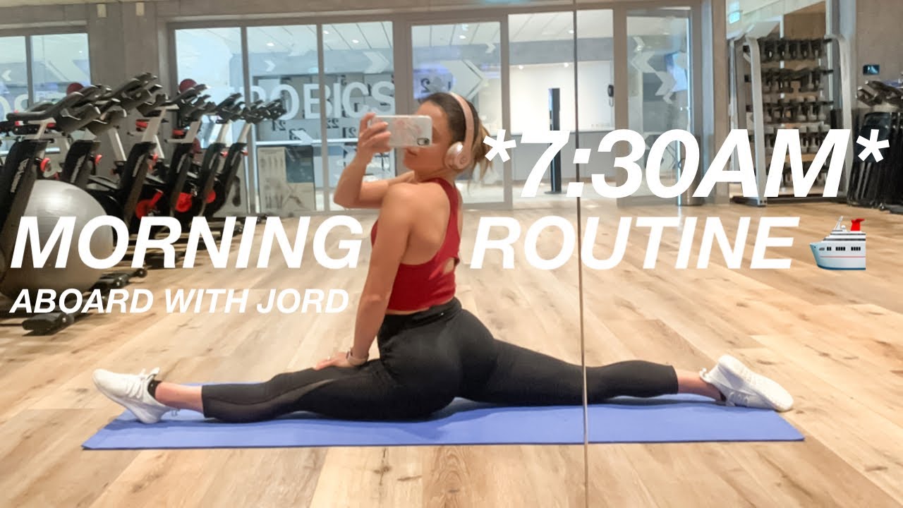 ABOARD WITH JORD: my healthy 7:30am morning routine @ sea - YouTube