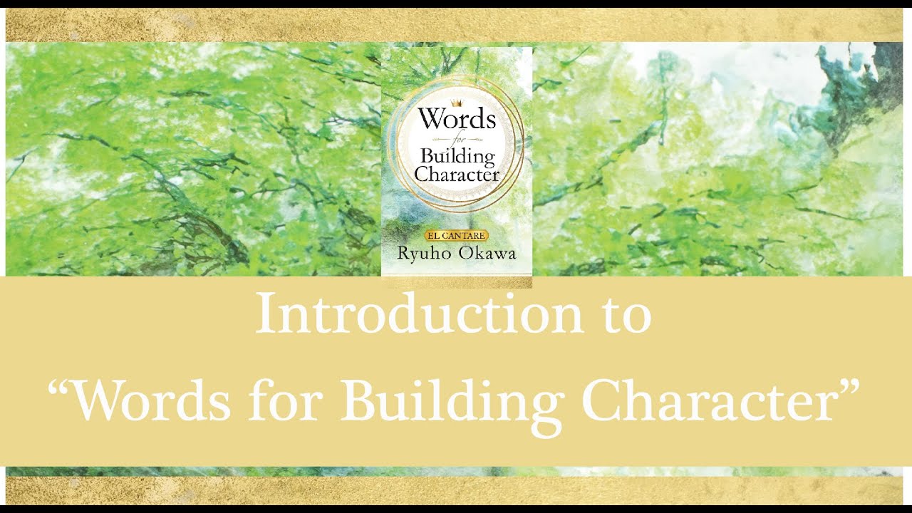 Words for Building Character: Introduction - YouTube
