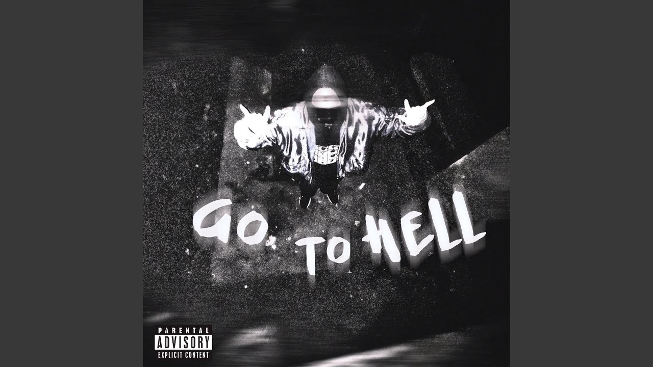Go to Hell - YouTube