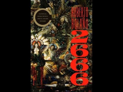 Book Review and Discussion: 2666 by Roberto Bolaño - YouTube